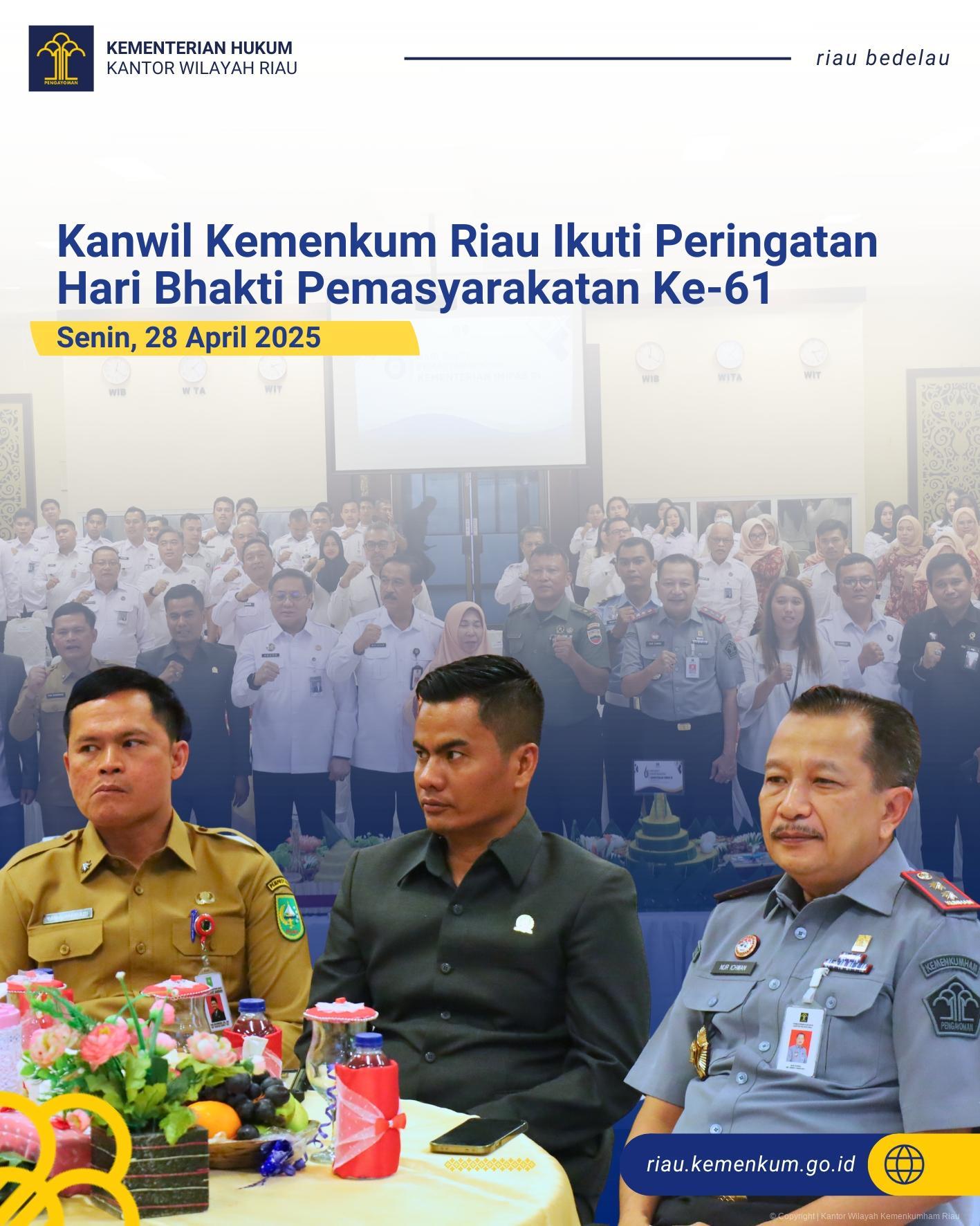Kanwil Kemenkum Riau Ikuti Peringatan Hari Bhakti Pemasyarakatan Ke-61