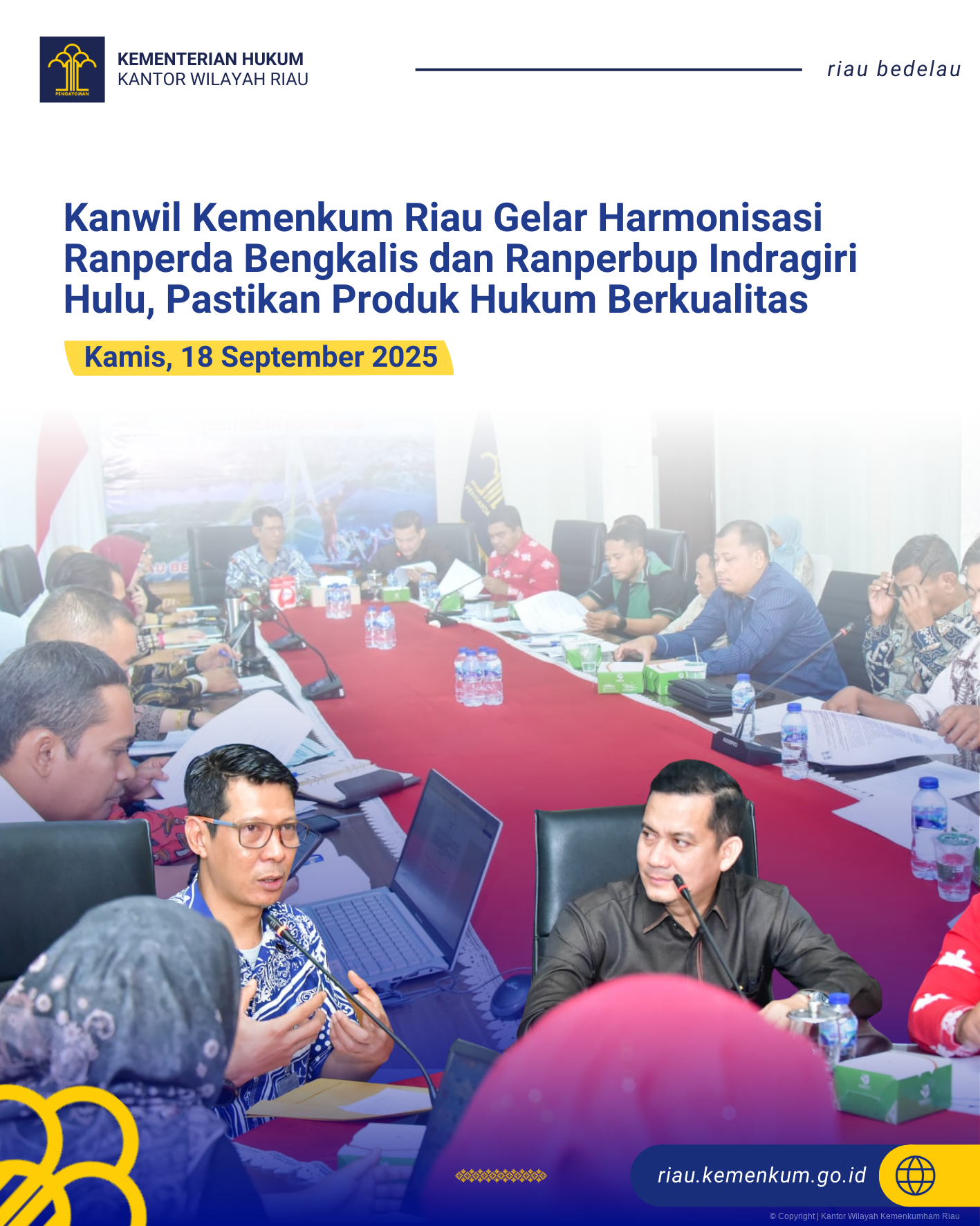 Kanwil Kemenkum Riau Gelar Harmonisasi Ranperda Bengkalis dan Ranperbup ...