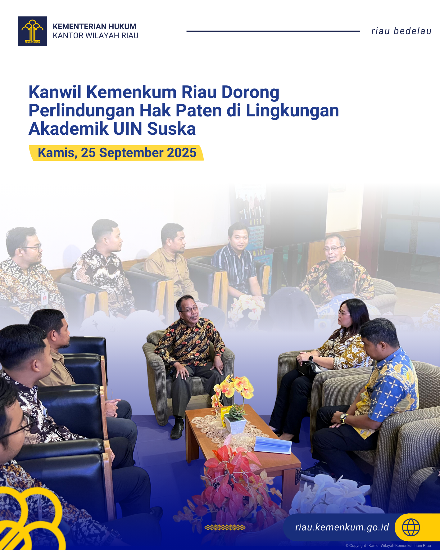 Kanwil Kemenkum Riau Dorong Perlindungan Hak Paten di Lingkungan Akademik UIN Suska